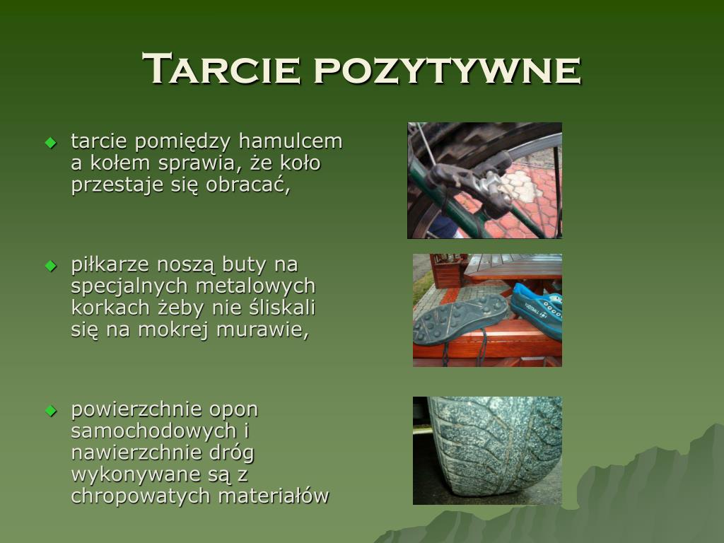 PPT - Pozytywne i negatywne skutki tarcia PowerPoint Presentation, free ...