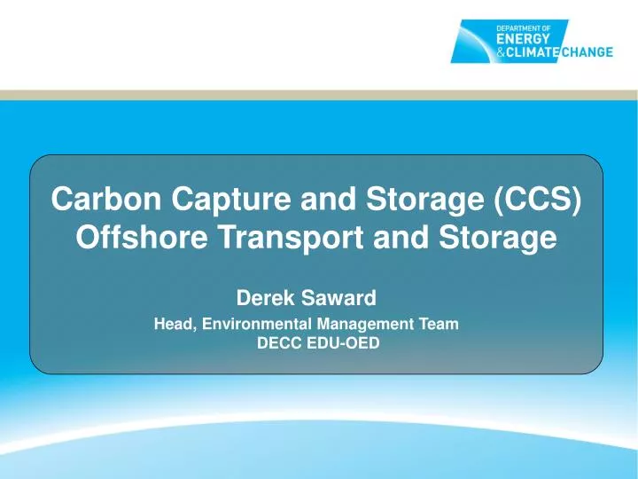 PPT - Carbon Capture and Storage (CCS) Offshore Transport and Storage ...