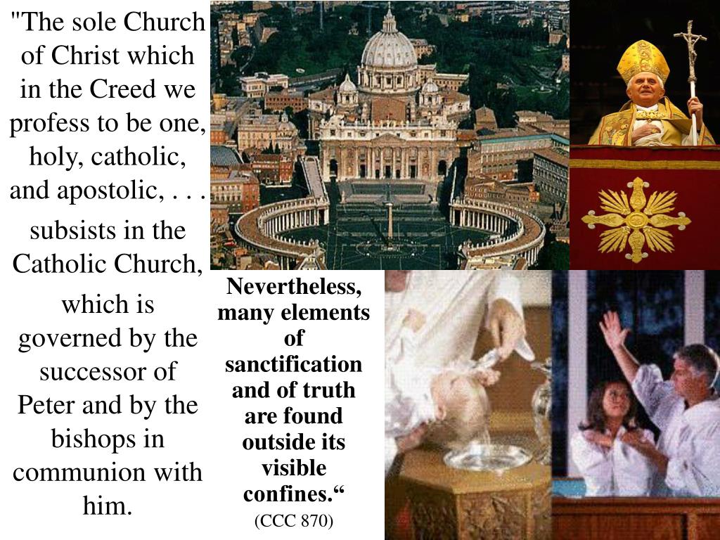 PPT - The Church is one, holy, catholic, apostolic PowerPoint ...