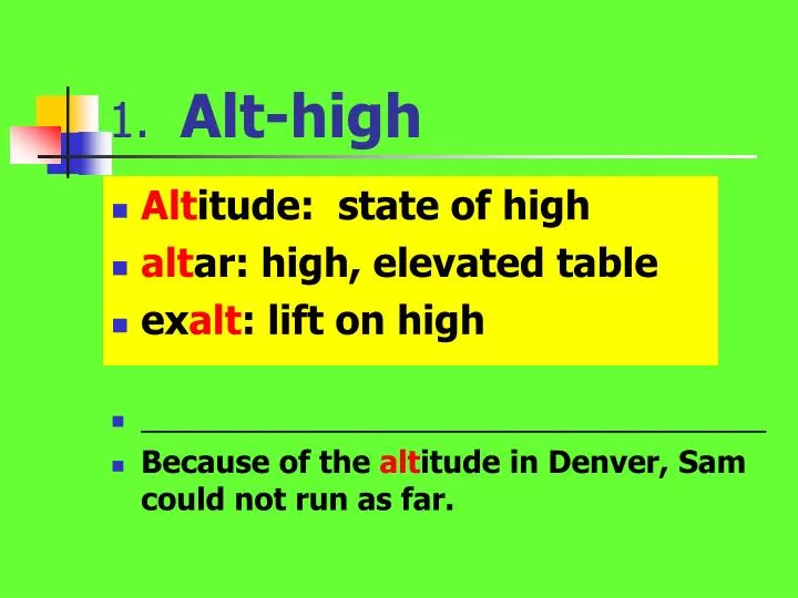 PPT - 1. Alt-high PowerPoint Presentation, free download - ID:4535627