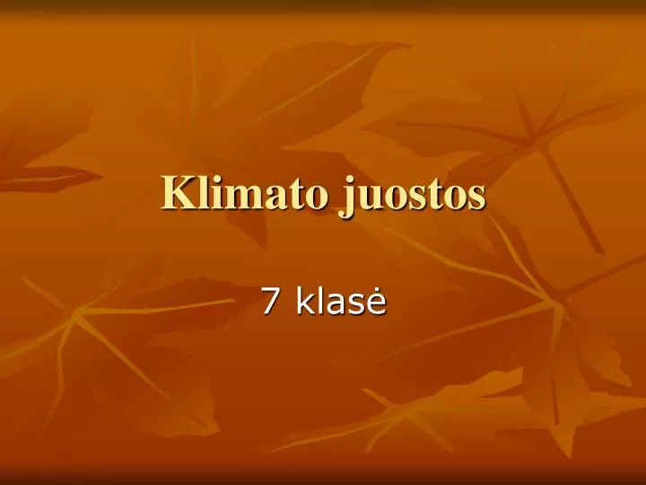 PPT - Klimato juostos PowerPoint Presentation, free download - ID:4536297