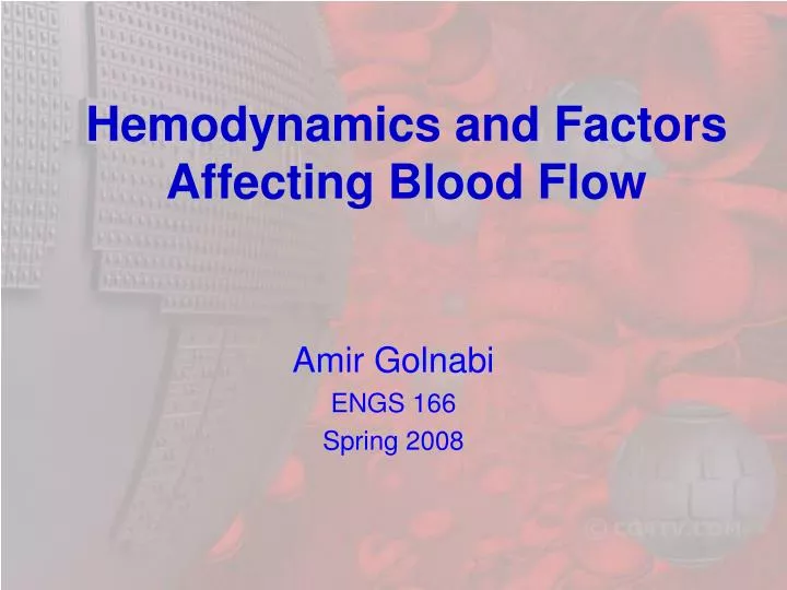 PPT - Hemodynamics and Factors Affecting Blood Flow PowerPoint ...
