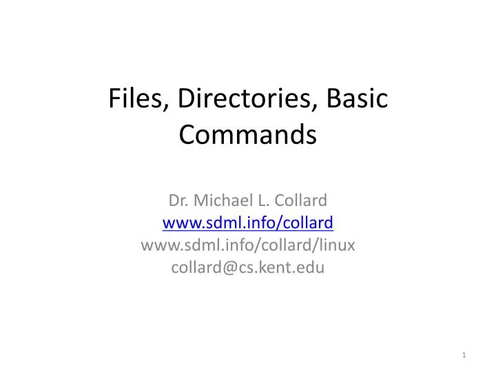 PPT - Files, Directories, Basic Commands PowerPoint Presentation, free ...