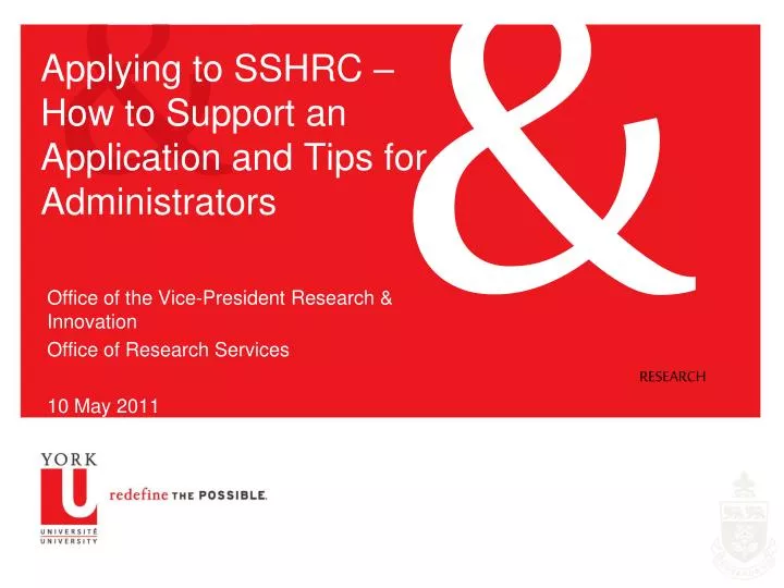 PPT - Applying to SSHRC – How to Support an Application and Tips for ...