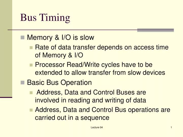 PPT - Bus Timing PowerPoint Presentation, free download - ID:4540556