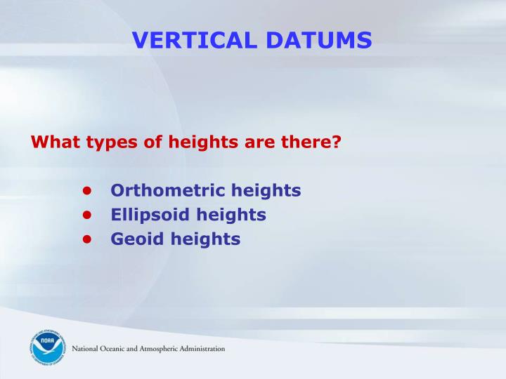 PPT - VERTICAL DATUMS PowerPoint Presentation - ID:4541030