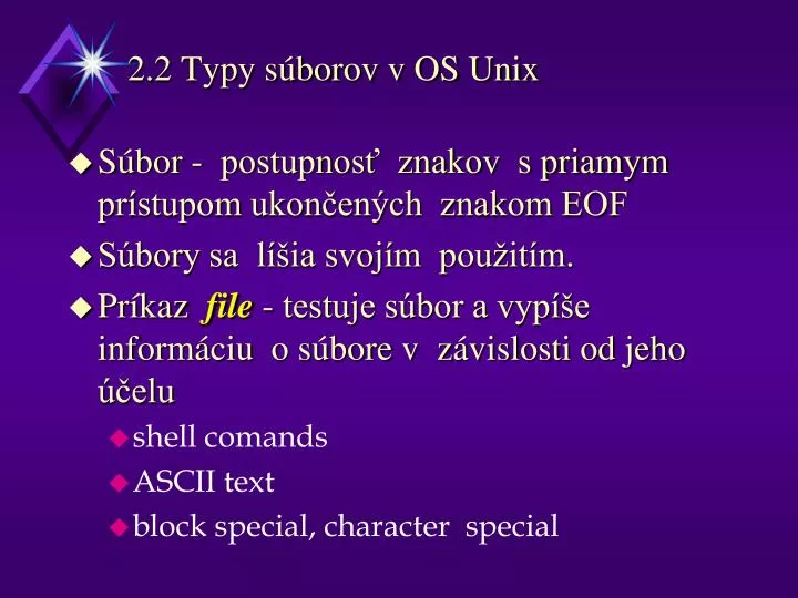 PPT - 2.2 Typy súborov v OS Unix PowerPoint Presentation, free download - ID:4543109