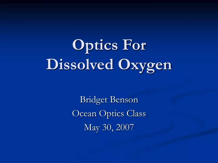 PPT - Optics For Dissolved Oxygen PowerPoint Presentation, free ...