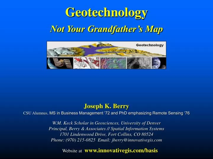 PPT - Geotechnology Not Your Grandfather’s Map PowerPoint Presentation ...