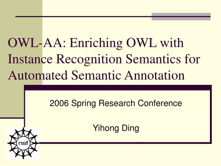 PPT - OWL-AA: Enriching OWL with Instance Recognition Semantics for ...