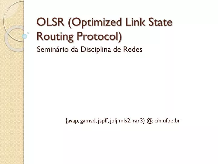 Ppt Olsr Optimized Link State Routing Protocol Powerpoint Presentation Id 4544688