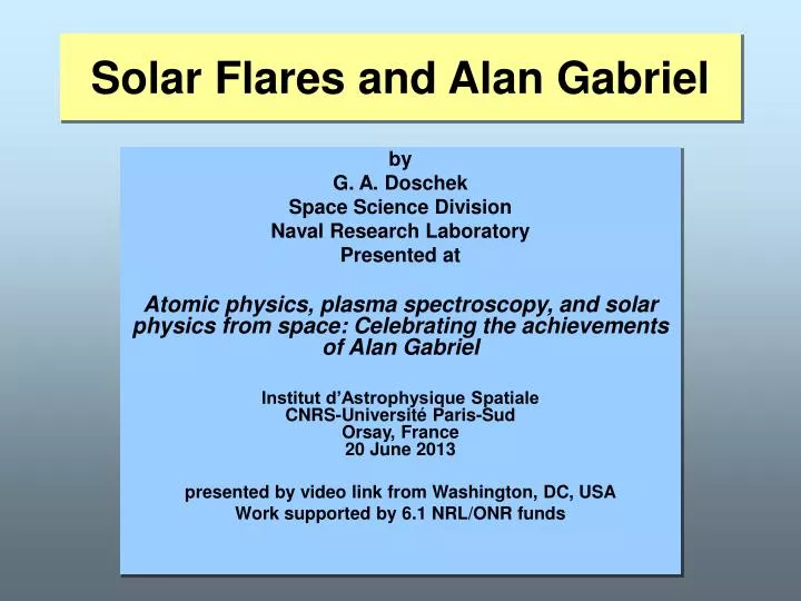 PPT - Solar Flares and Alan Gabriel PowerPoint Presentation, free ...