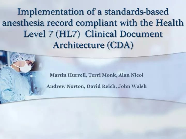 PPT - Martin Hurrell, Terri Monk, Alan Nicol Andrew Norton, David Reich ...