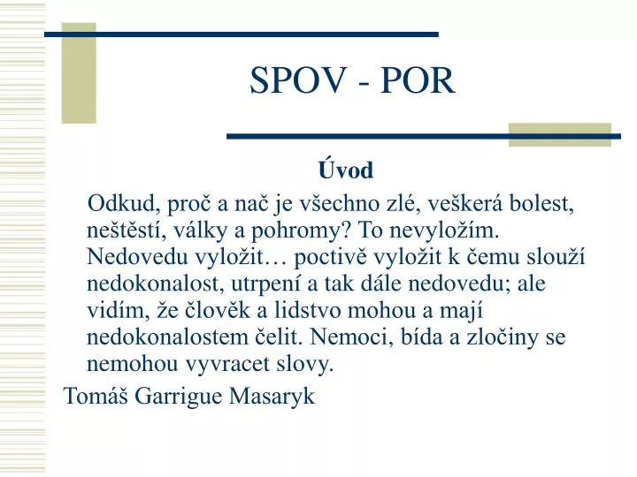 PPT - SPOV - POR PowerPoint Presentation, free download - ID:4547405