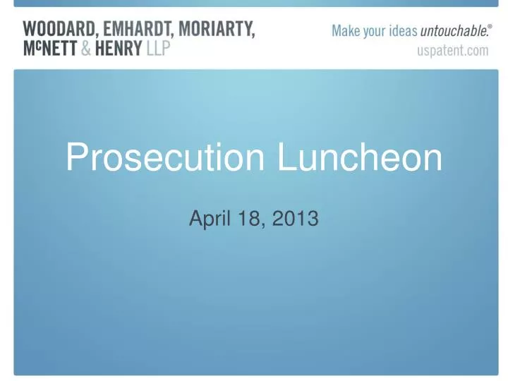 PPT - Prosecution Luncheon PowerPoint Presentation, free download - ID ...