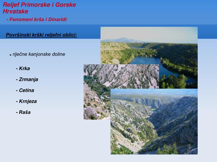 PPT - Reljef Primorske i Gorske Hrvatske PowerPoint Presentation - ID ...