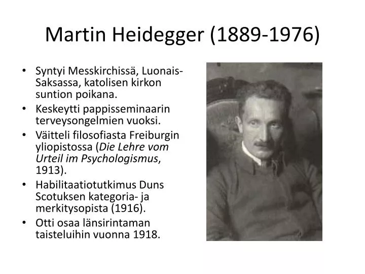 PPT - Martin Heidegger (1889-1976) PowerPoint Presentation, free download - ID:4549153