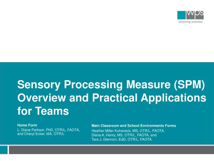 PPT - Sensory Processing Measure (SPM) Overview and Practical ...