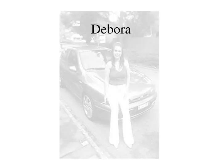 PPT - Debora PowerPoint Presentation, free download - ID:4550131