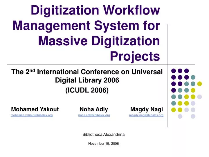 PPT - Digitization Workflow Management System for Massive Digitization ...