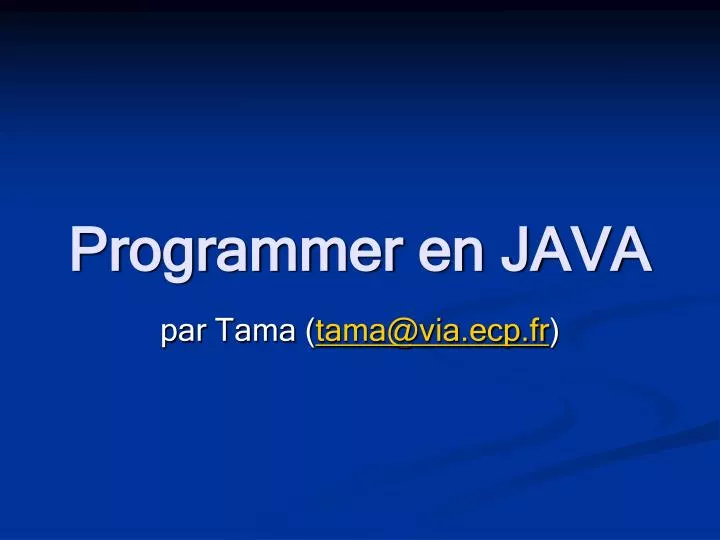 PPT - Programmer en JAVA PowerPoint Presentation, free download - ID ...