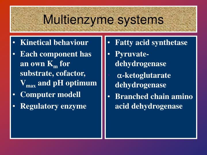 PPT - Multienzyme systems PowerPoint Presentation - ID:4555122