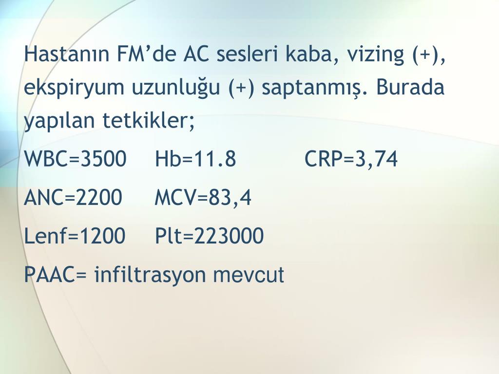 PPT - ÇOCUK GÖĞÜS HASTALIKLARI BİLİM DALI OLGU SUNUMU PowerPoint ...