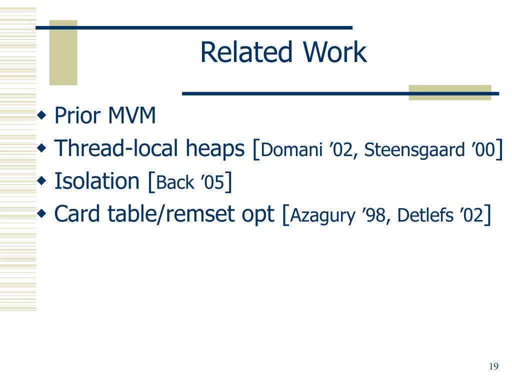 PPT - Task-aware Garbage Collection in a Multi-Tasking Virtual Machine ... PPT - Task-aware Garbage Collection in a Multi-Tasking Virtual Machine ...