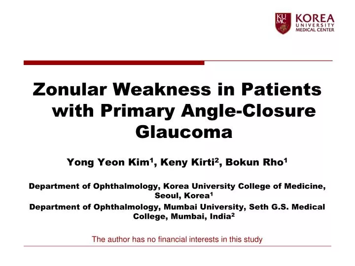 PPT - Zonular Weakness in Patients with Primary Angle-Closure Glaucoma ...
