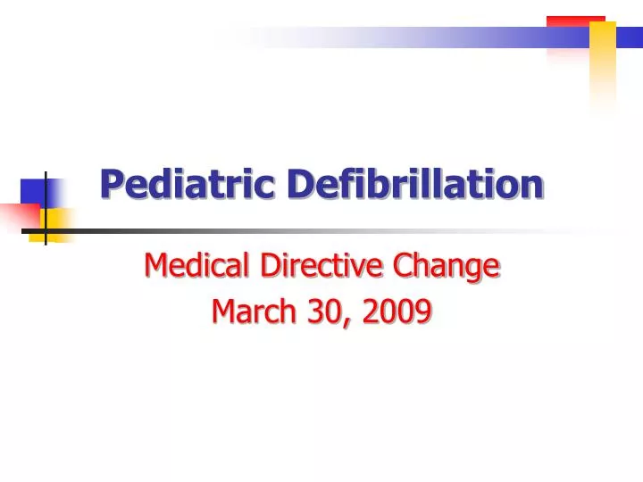 PPT - Pediatric Defibrillation PowerPoint Presentation, free download ...