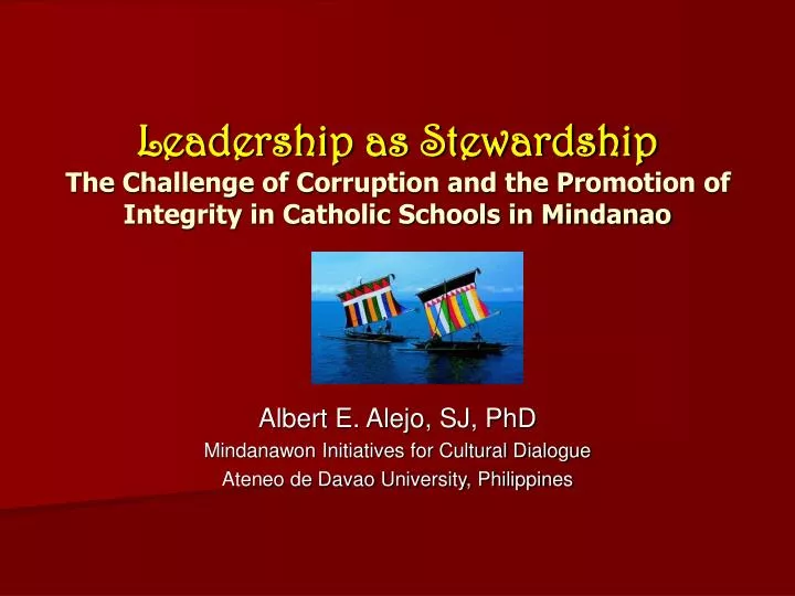 PPT - Albert E. Alejo, SJ, PhD Mindanawon Initiatives for Cultural ...
