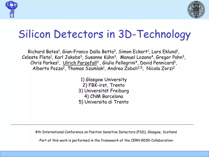 PPT - Silicon Detectors in 3D-Technology PowerPoint Presentation, free ...