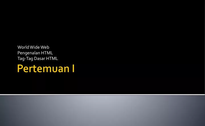 PPT - Pertemuan I PowerPoint Presentation, free download - ID:4560288