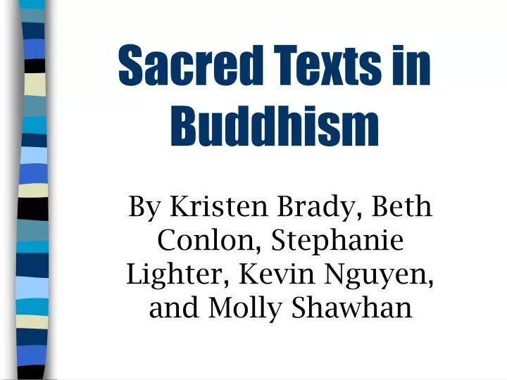 PPT - Sacred Texts in Buddhism PowerPoint Presentation, free download ...