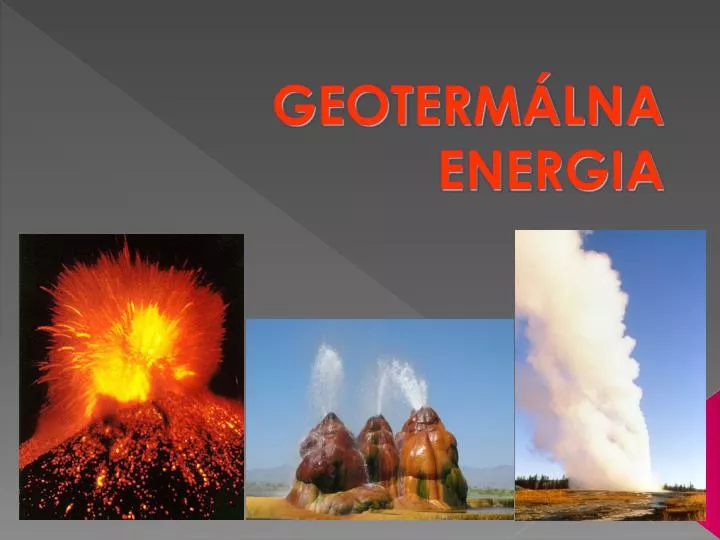 PPT - GEOTERMÁLNA ENERGIA PowerPoint Presentation, free download - ID ...