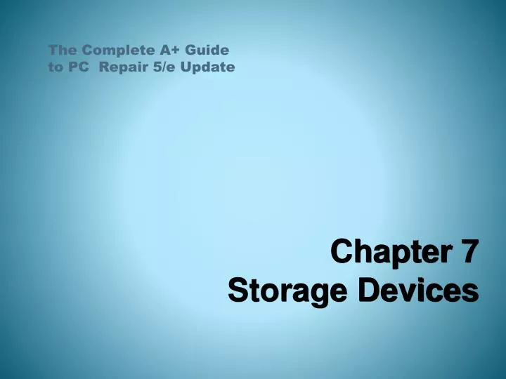 PPT - Chapter 7 Storage Devices PowerPoint Presentation, free download ...