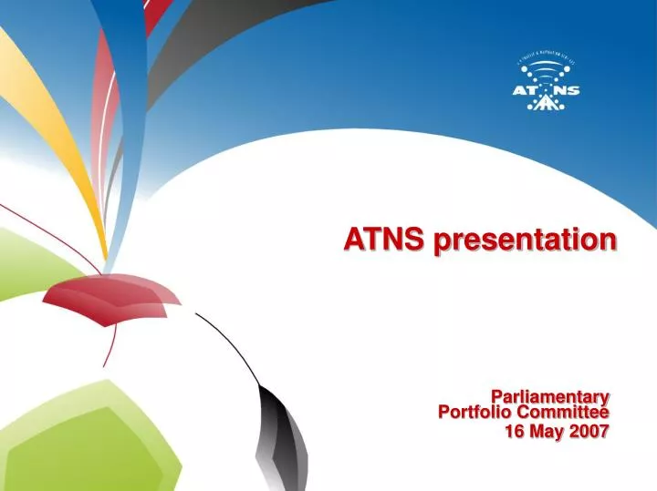 PPT - ATNS presentation PowerPoint Presentation, free download - ID:4563260