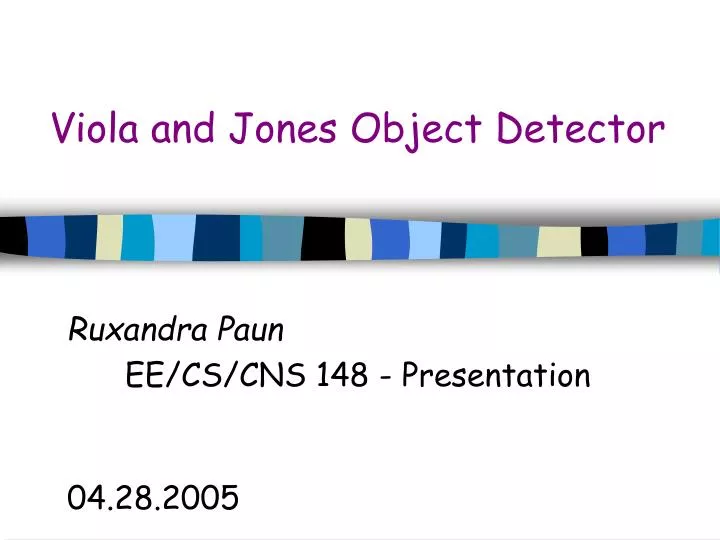 PPT - Viola and Jones Object Detector PowerPoint Presentation, free ...