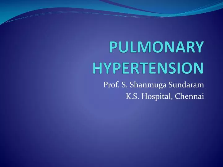 PPT - PULMONARY HYPERTENSION PowerPoint Presentation, free download ...