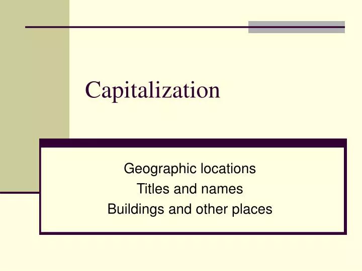 PPT - Capitalization PowerPoint Presentation, free download - ID:4564805