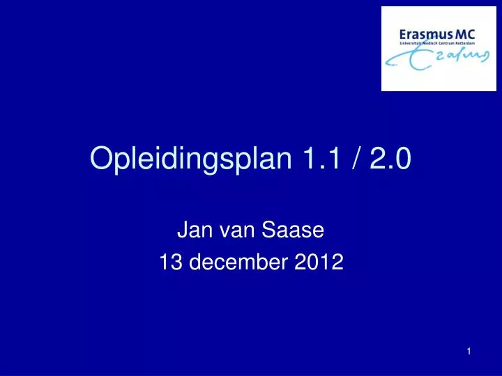 PPT - Opleidingsplan 1.1 / 2.0 PowerPoint Presentation, free download ...