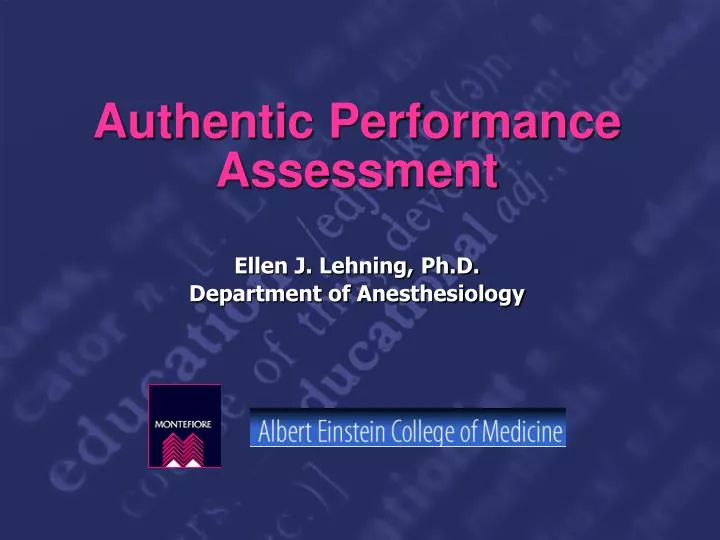 PPT - Authentic Performance Assessment PowerPoint Presentation, free ...
