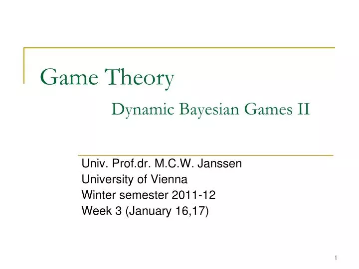 PPT - Game Theory Dynamic Bayesian Games II PowerPoint Presentation, free download - ID:4565978