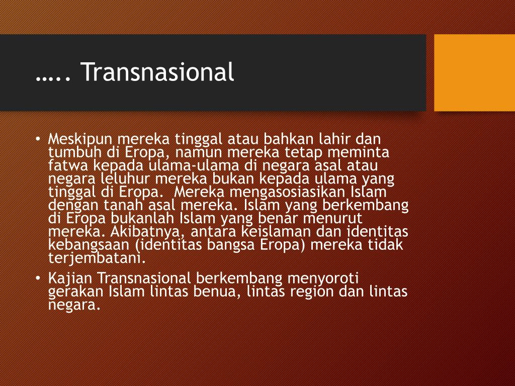PPT - Gerakan Islam Transnasional Di Indonesia : Tantangan Nation ...
