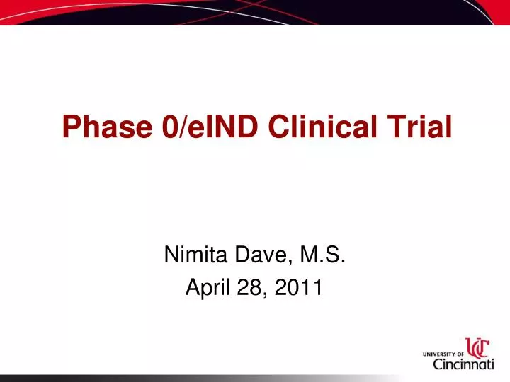 PPT - Phase 0/eIND Clinical Trial PowerPoint Presentation, free ...