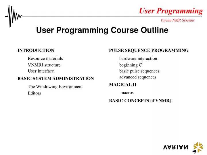 PPT - User Programming Course Outline PowerPoint Presentation, free ...