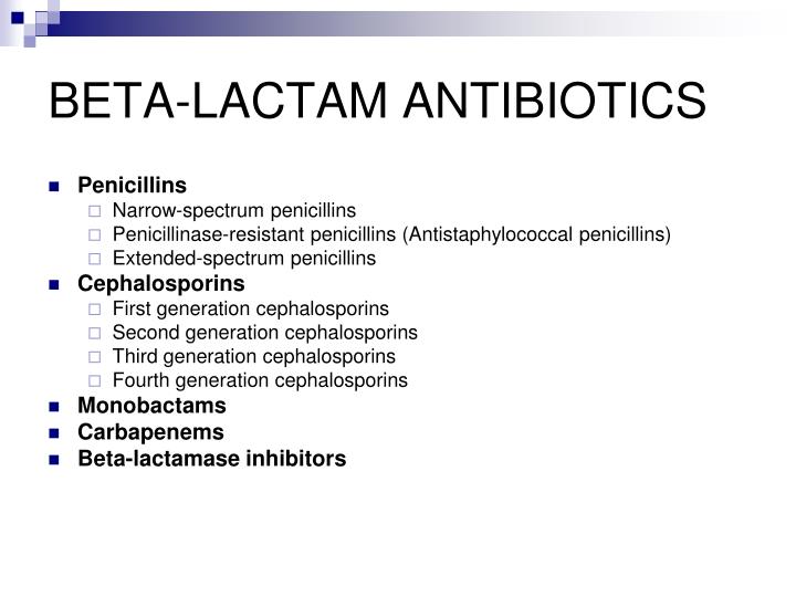 PPT - BETA-LACTAM ANTIBIOTICS PowerPoint Presentation - ID:4567246