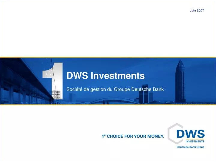 PPT - DWS Investments PowerPoint Presentation, free download - ID:4568285