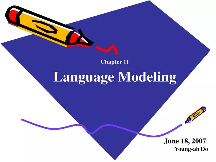 Ppt Chapter 11 Language Modeling Powerpoint Presentation Free Download Id4568921