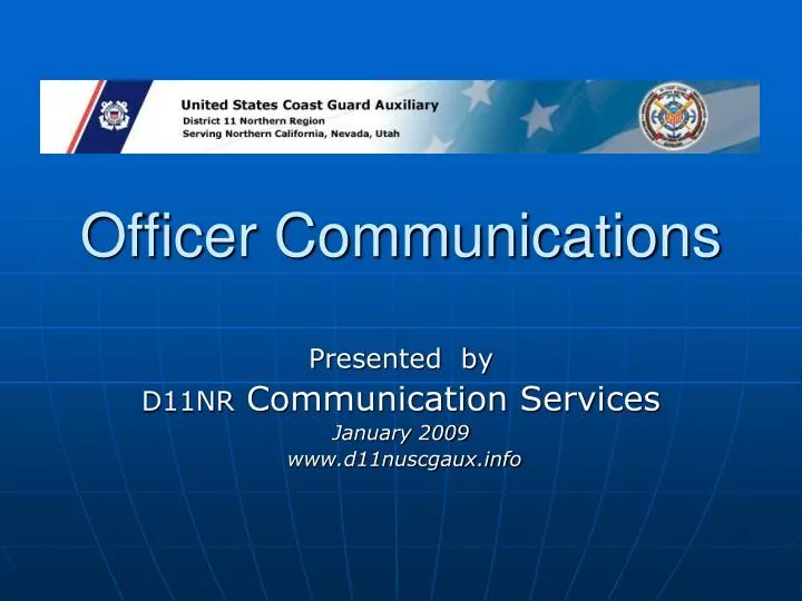 PPT - Officer Communications PowerPoint Presentation, free download ...